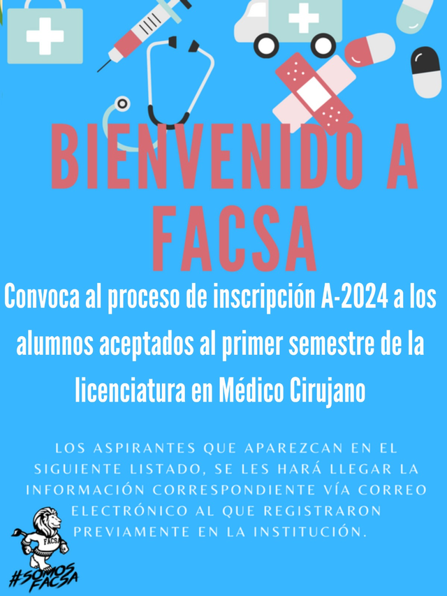 FACSA - ACEPTADOS AL PRIMER SEMESTRE DE LA LICENCIATURA EN MÉDICO ...